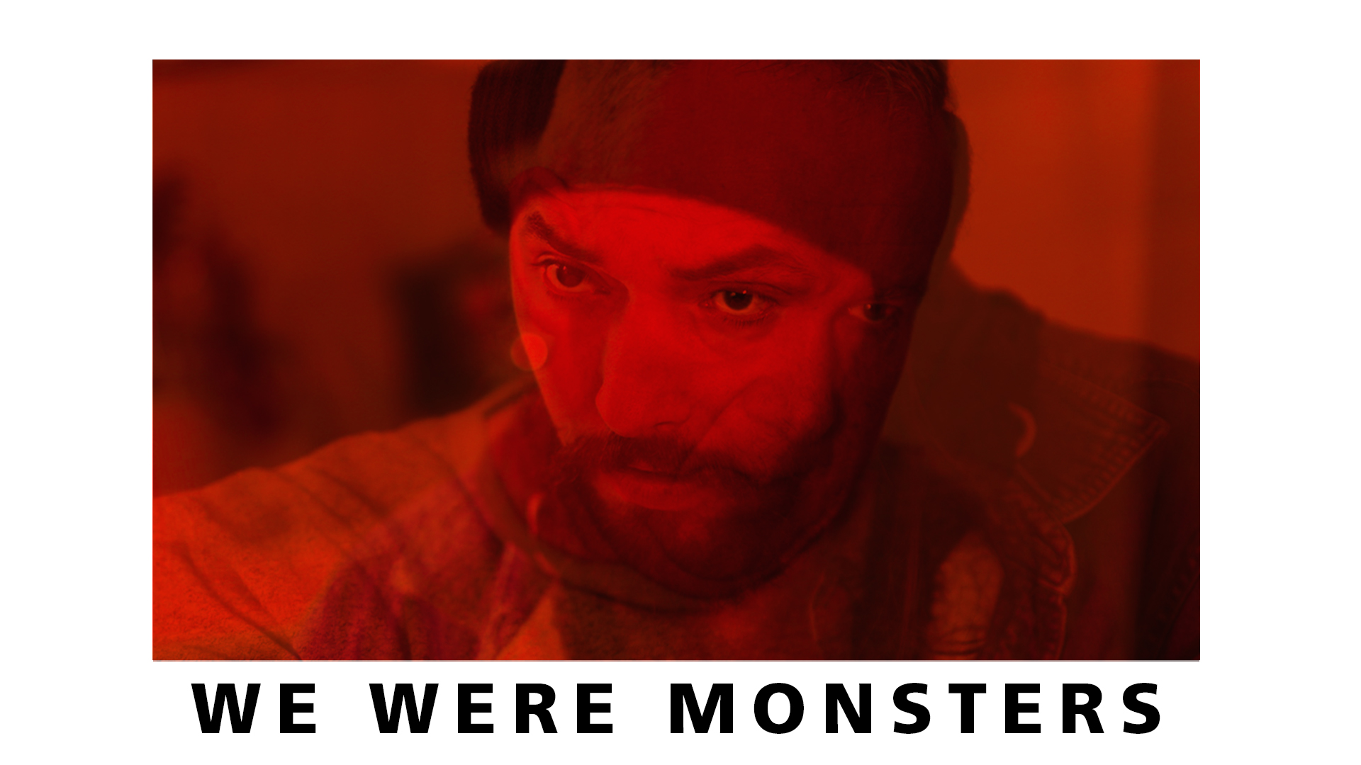 WE WERE MONSTERS – Short film – Adam Awni | Director